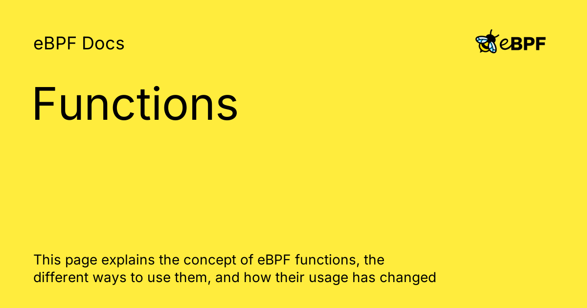 Functions - eBPF Docs