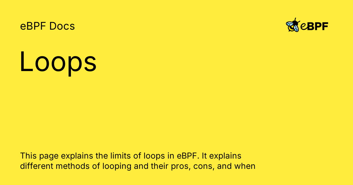 Loops - eBPF Docs