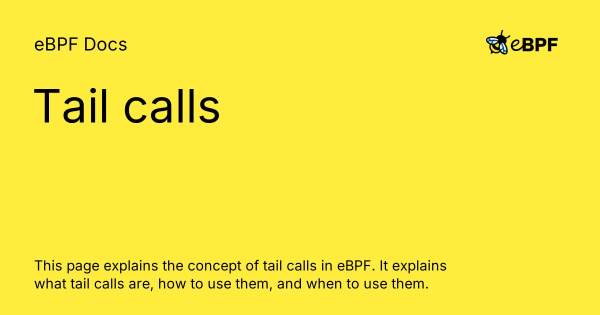 Tail calls - eBPF Docs