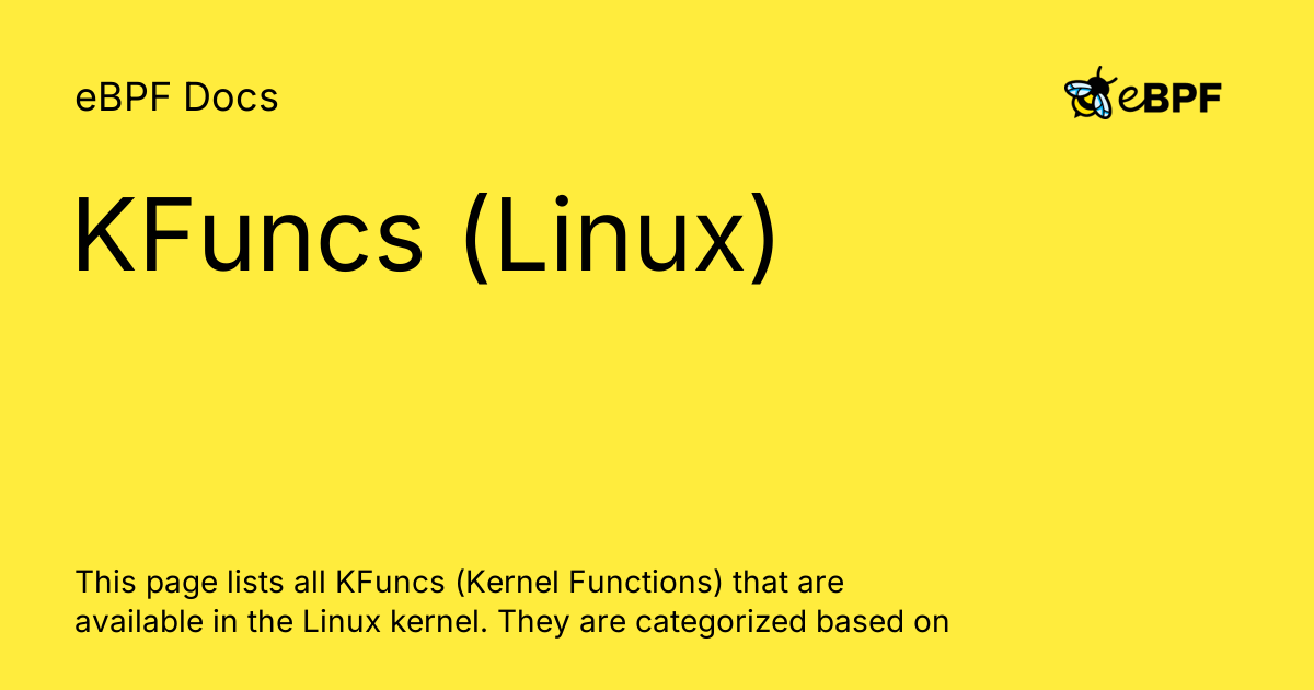 KFuncs (Linux) - eBPF Docs