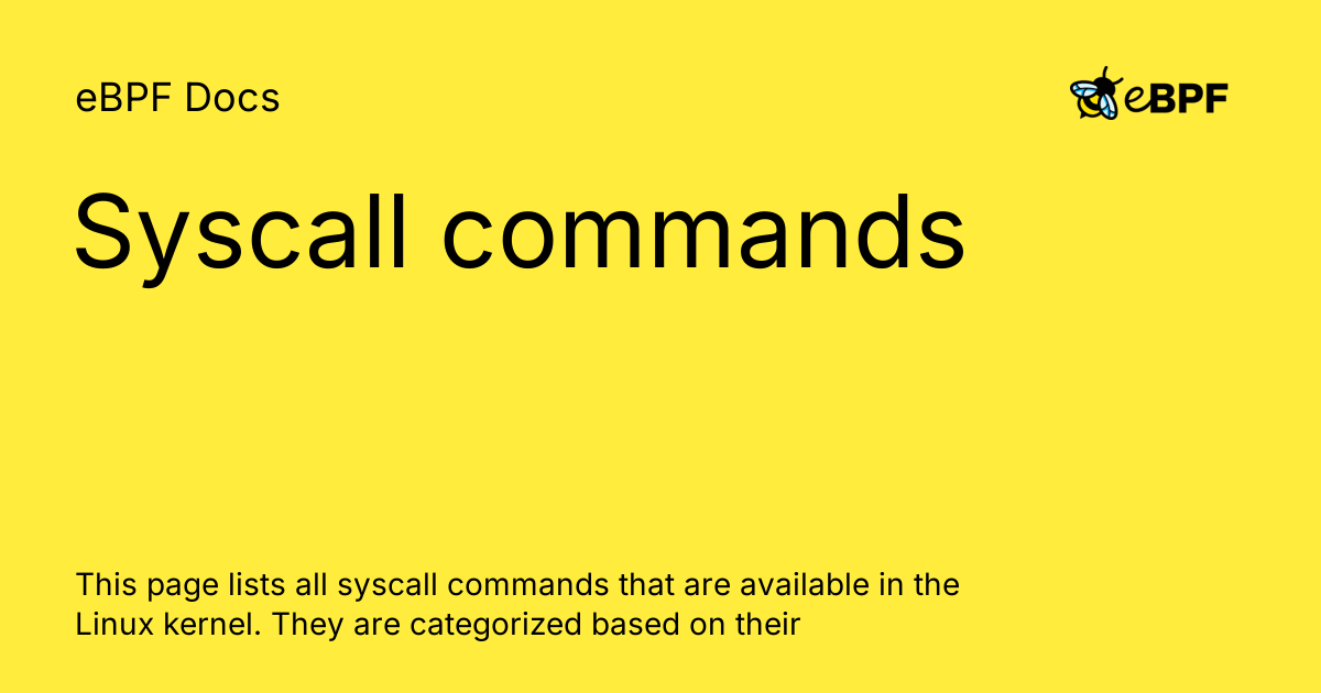 Syscall Commands Ebpf Docs 7513