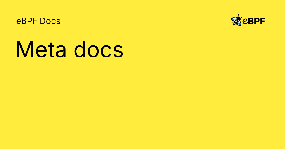 Meta docs - eBPF Docs